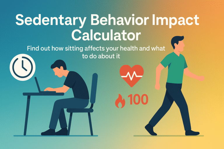 Sedentary Behavior Impact Calculator - Obesity Tech